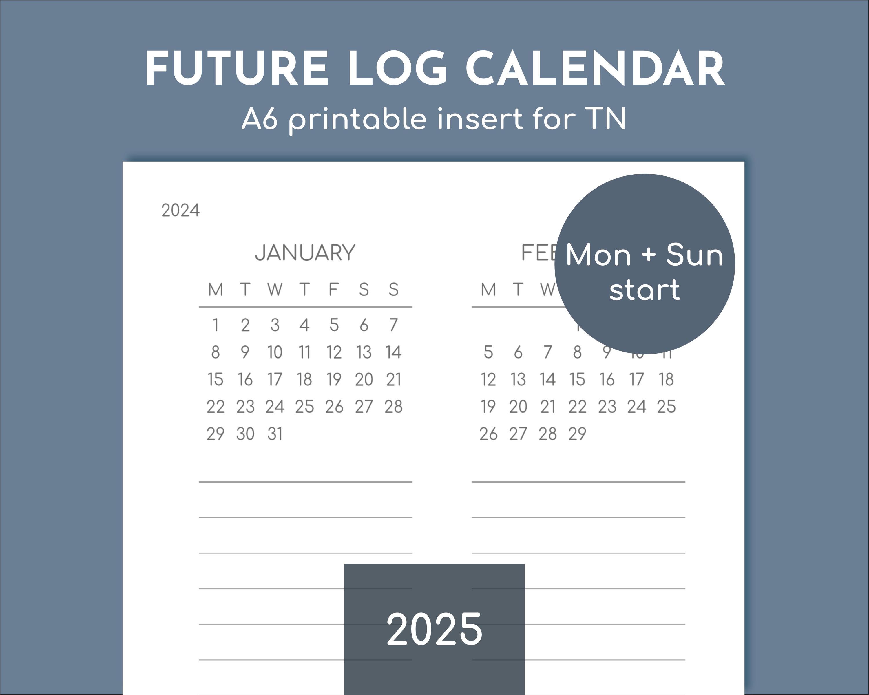 A6 Future Log 2025, Printable Planner Travelers Insert, Monday and ...