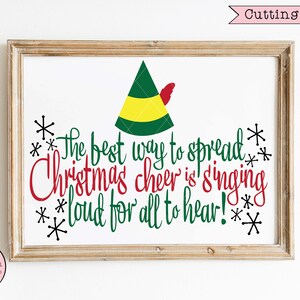 Christmas Svg Buddy the Elf Svg, Funny Christmas Sv Spread Christmas ...