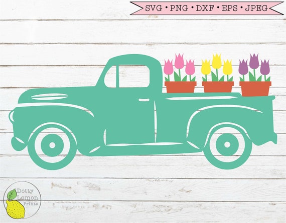 Easter svg Spring Truck svg Tulip Flowers svg Farmhouse svg | Etsy