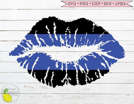 Thin Blue Line Lips Svg Police Wife Svg First Responder Svg - Etsy