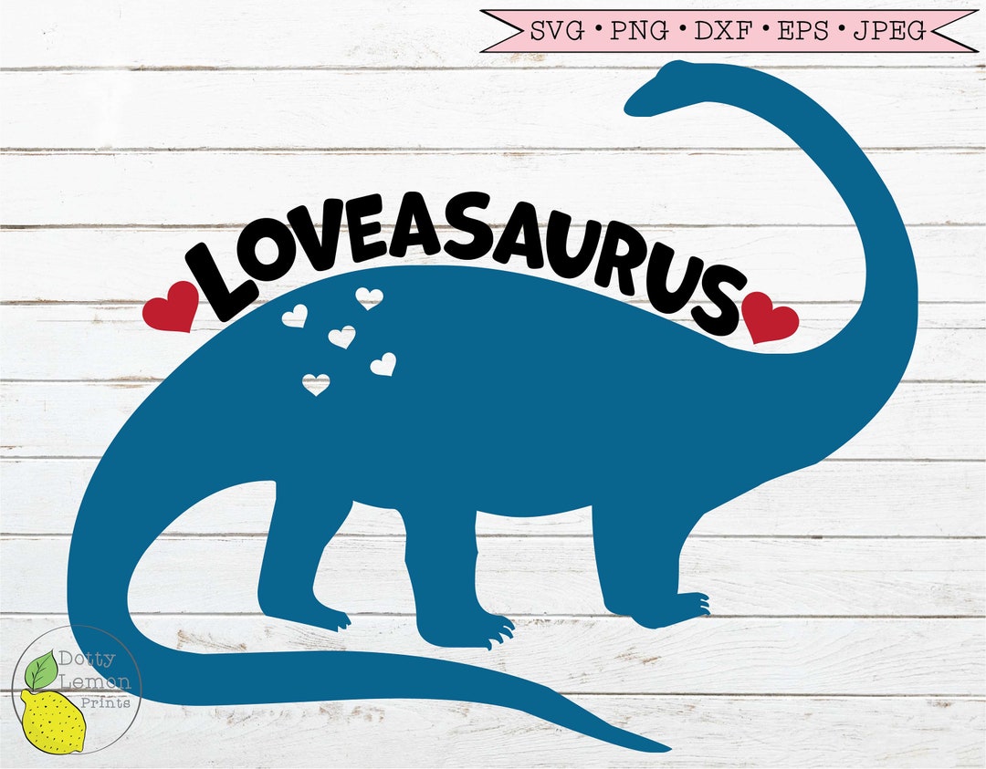 Dinosaur Valentine SVG, Heart Valentines Day Svg Loveasaurus Svg Boy ...