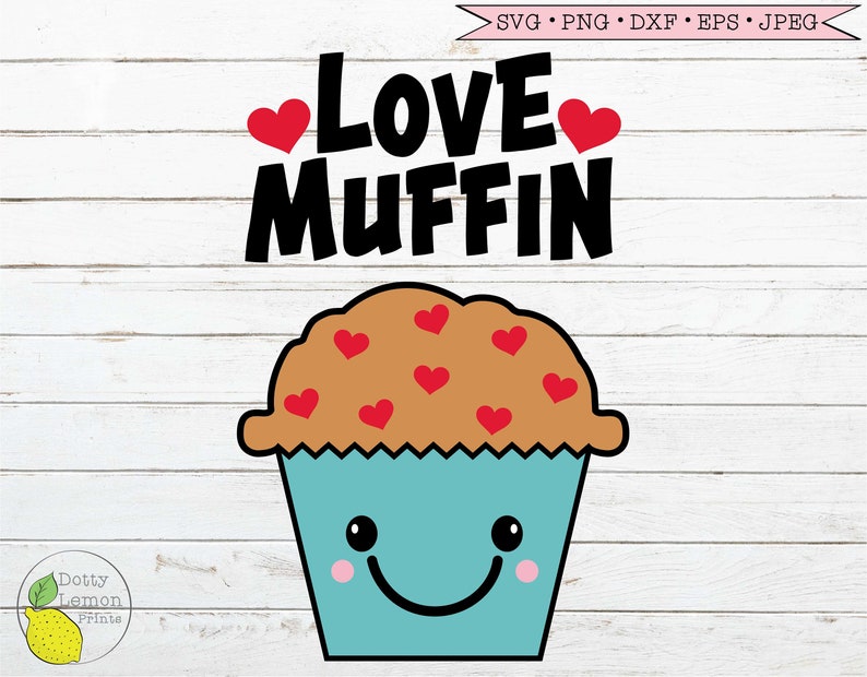 Valentine SVG Heart Valentines Day Svg Love Muffin Svg Kids - Etsy