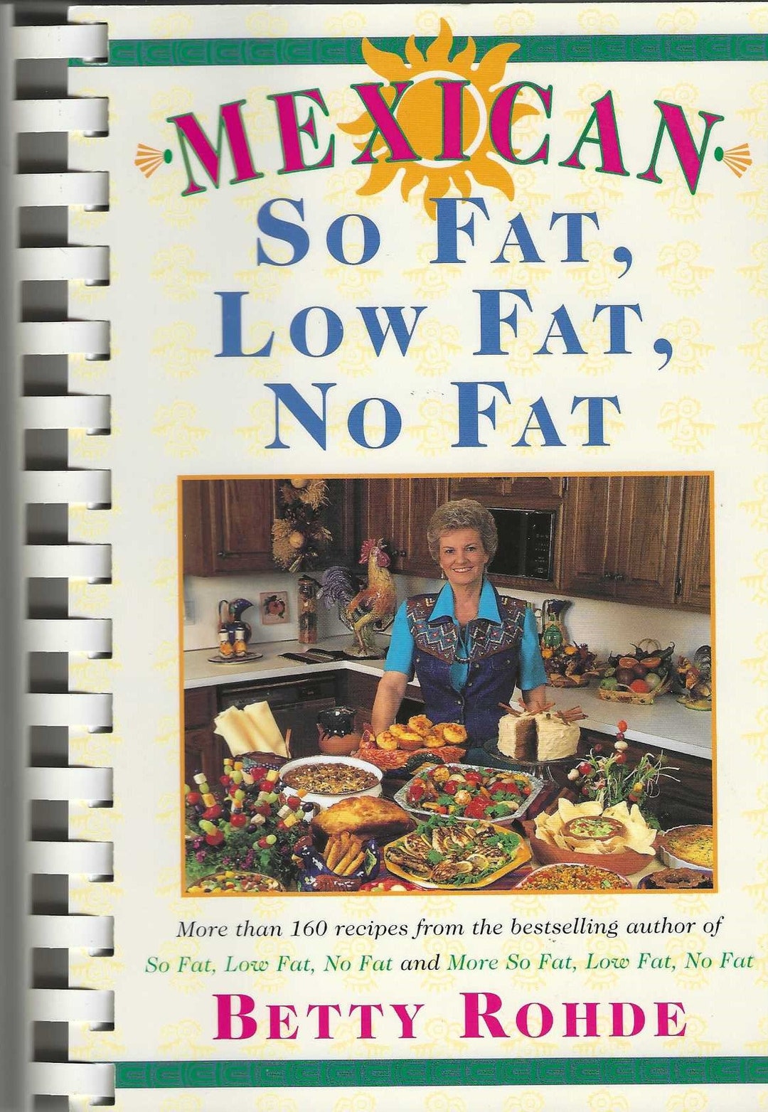 Mexican Food Cookbook so Fat Low Fat No Fat Cook Betty Rohde - Etsy
