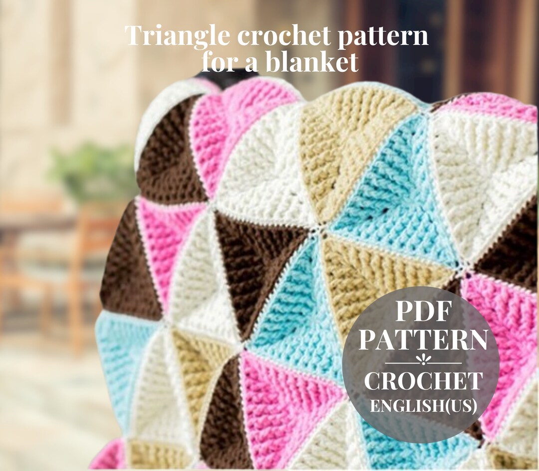 Triangle Crochet Pattern for a Blanket. Motif Afghan Crochet Pattern ...