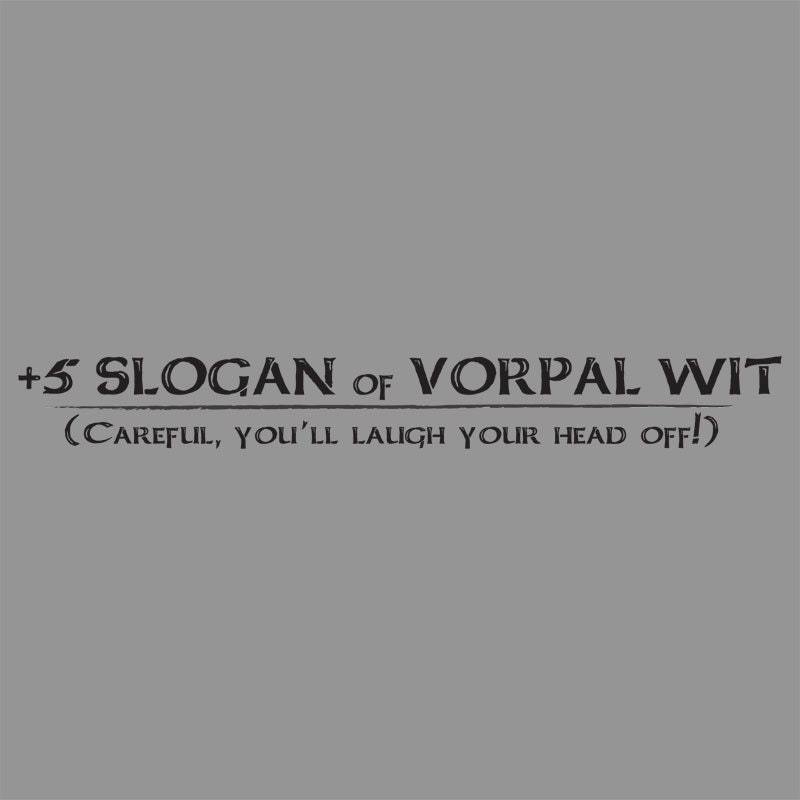 Slogan of Vorpal Wit 5 Shirt Dnd Tee Modifier Dungeons and Dragons Gift ...