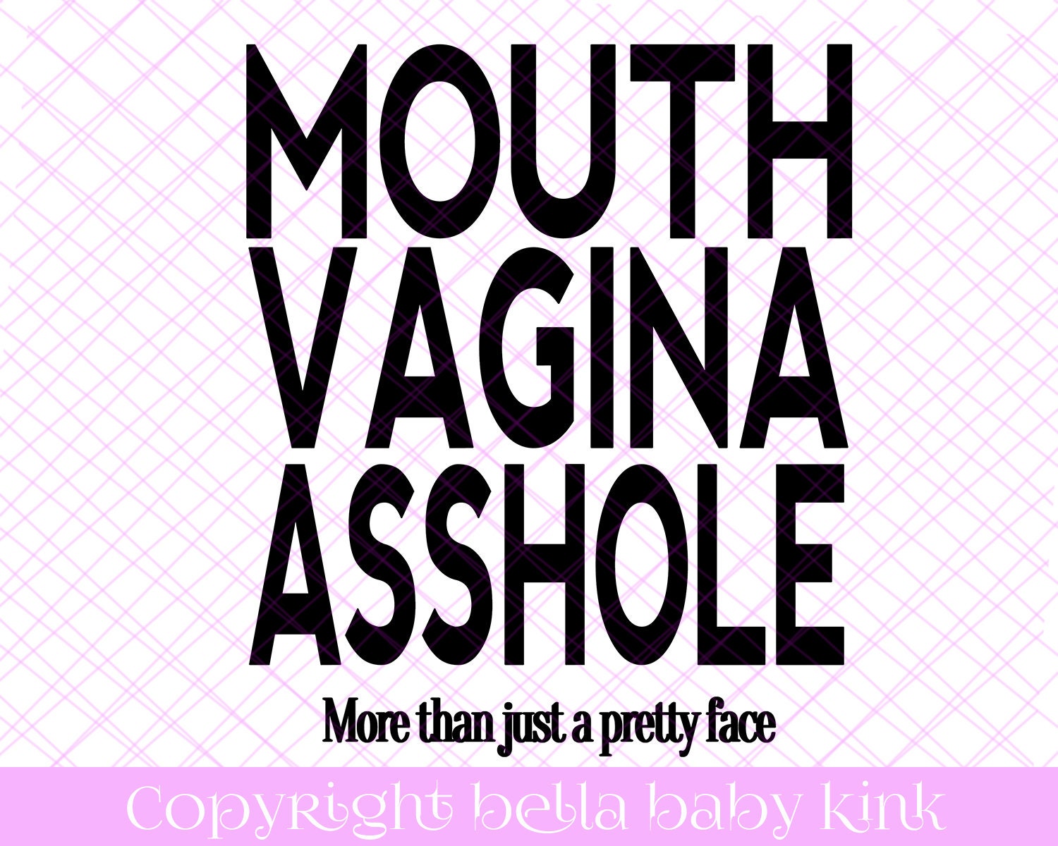 Vagina Asshole Pretty Face Svg File For Cricut Silhouette Etsy
