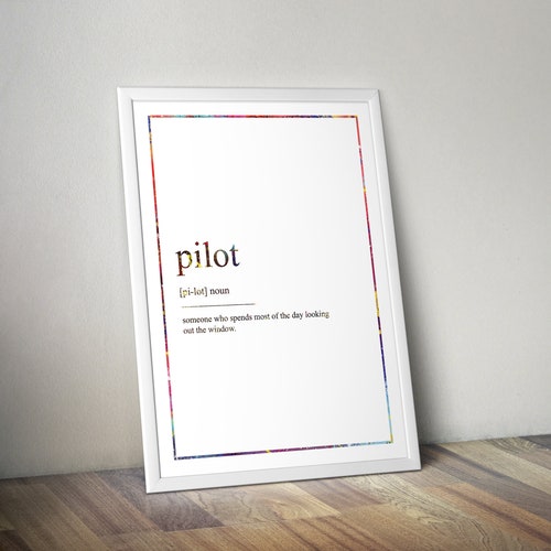 Funny Pilot Definition Print INSTANT DOWNLOAD Pilot Gifts for - Etsy