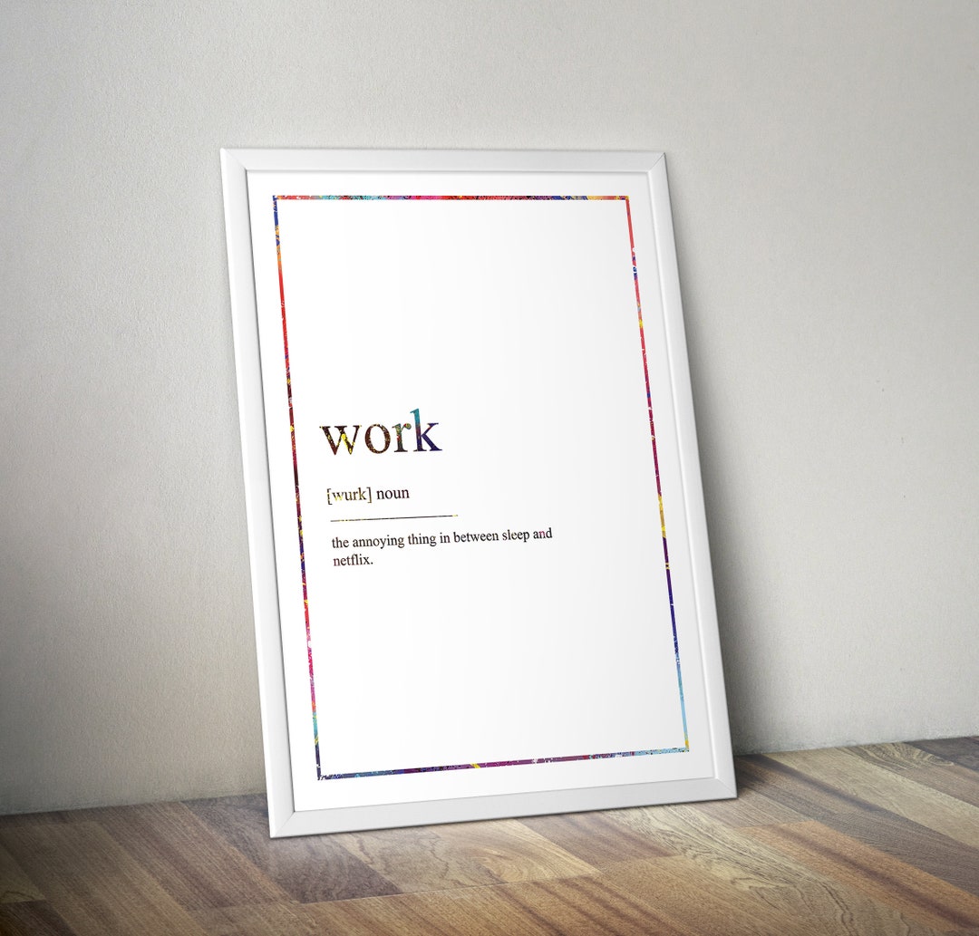 Work Definition Print - Etsy