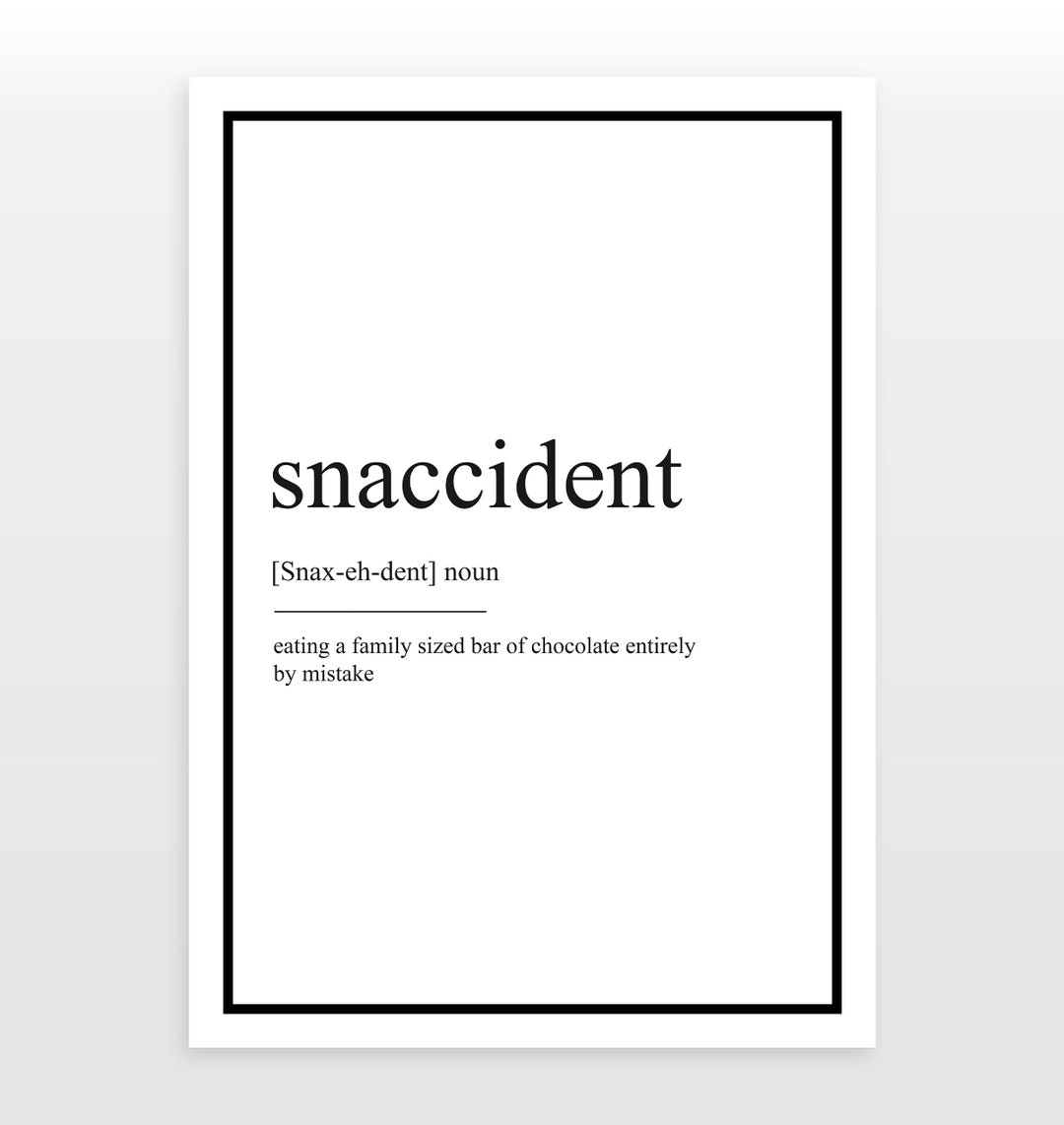 Snaccident Definition Print - Etsy