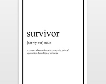 Custom Survivor Definition Print, Survivor Gift, Cancer Survivor Gift ...