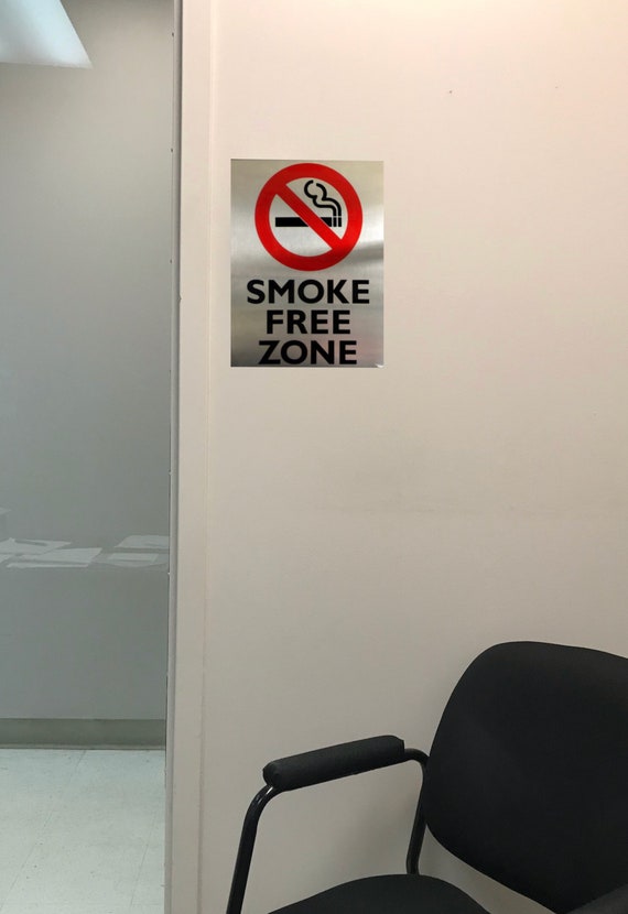7.5'' X 11'' Stainless Steel Smoke Free Zone | Etsy