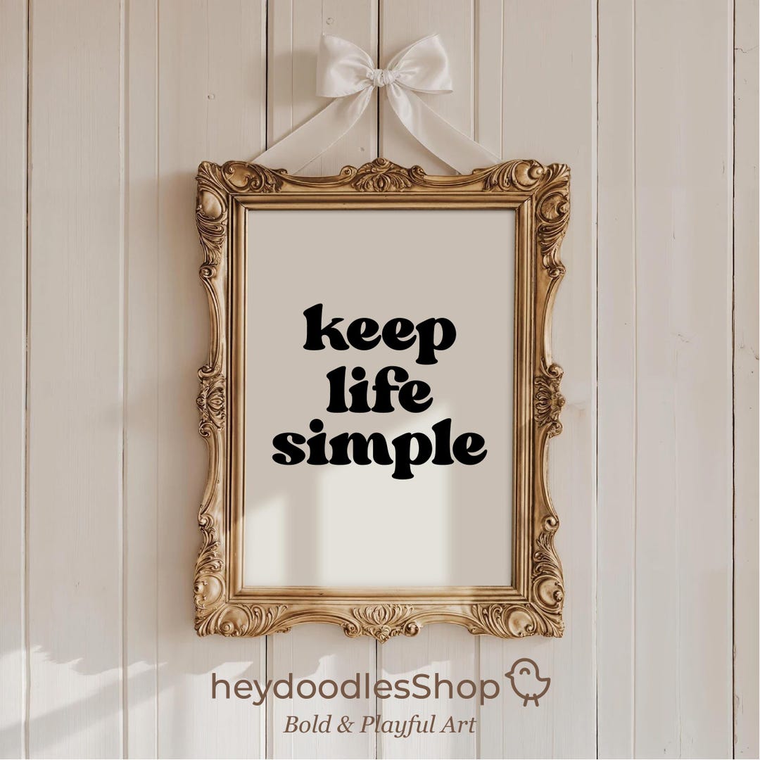 Keep Life Simple Minimalist Quote Poster Positive Affirmation Wall ...
