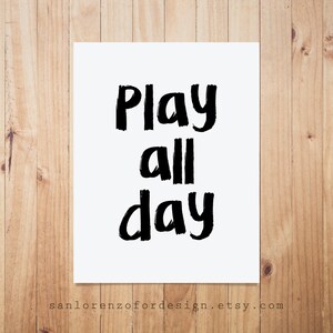 Play All Day Sign Printable Wall Art Playroom Art and Decor | Etsy