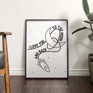 I Love You to the Moon and Back Printable Wall Art Moon and Spaceship ...