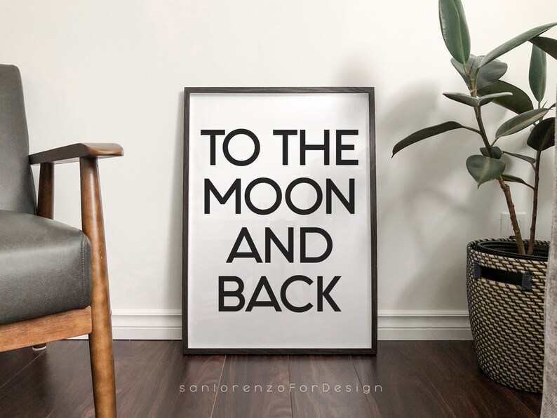 To The Moon And Back Printable Wall Art Digital Print Neutral | Etsy