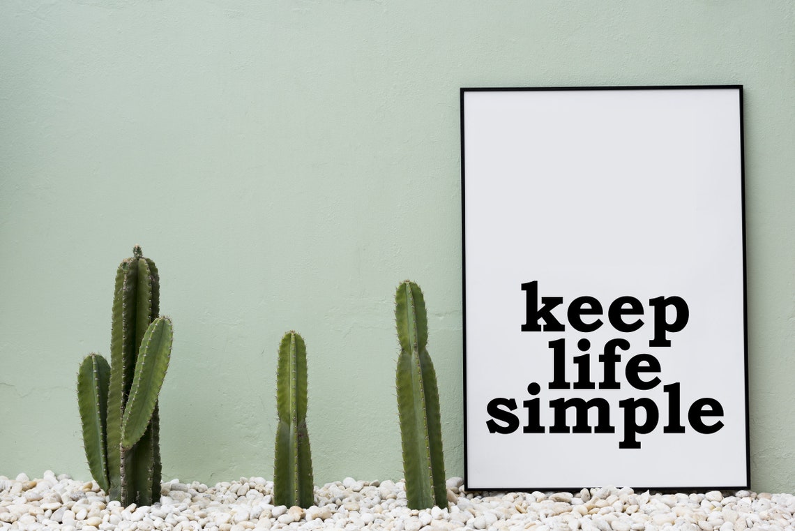 Keep Life Simple Printable Wall Art Room Art Print Home Decor | Etsy