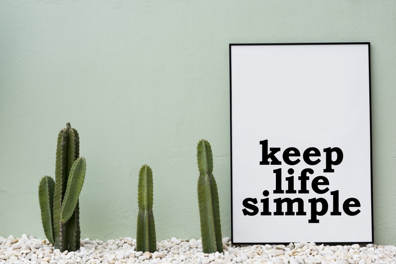 Keep Life Simple Printable Wall Art Room Art Print Home Decor | Etsy