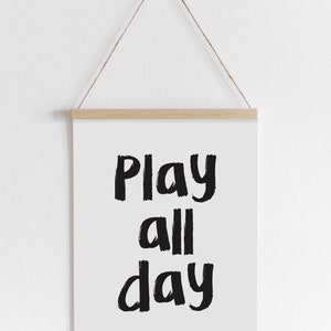Play All Day Sign Printable Wall Art, Playroom Wall Art Kids Room ...