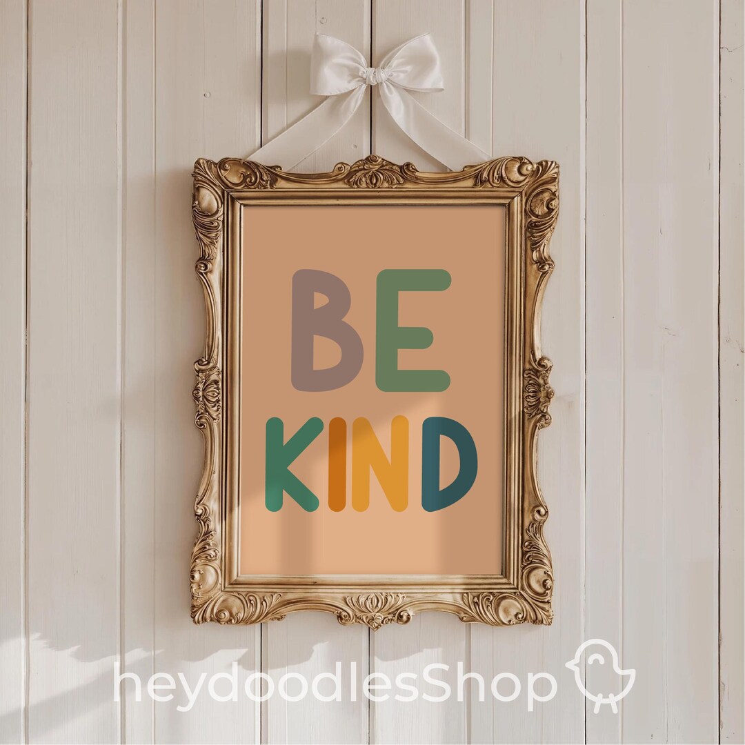 Be Kind Wall Art Printable Kids Room Quote Classroom Decor Nursery ...