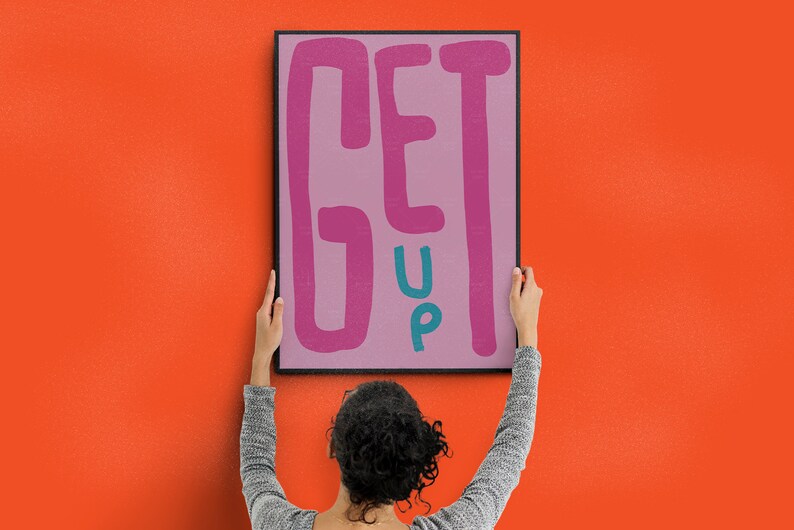 Get Up Print Get Up Poster Motivational Quote Print | Etsy