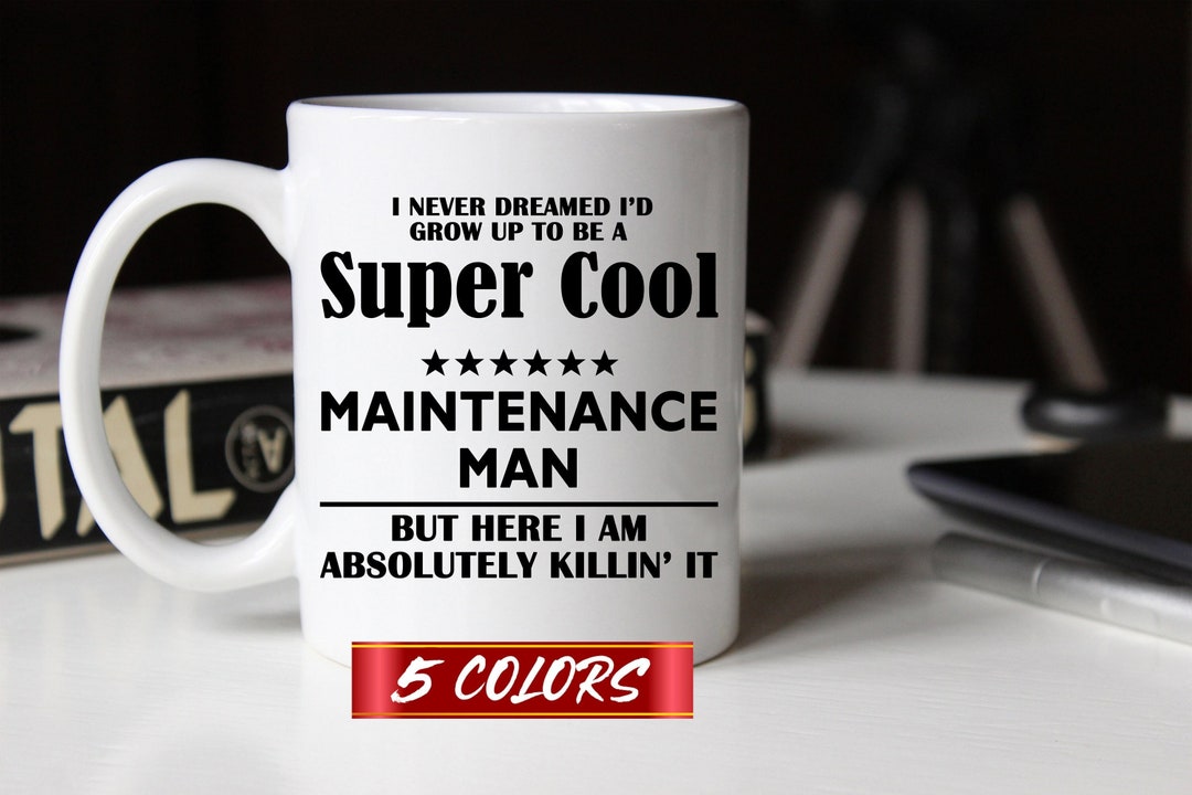 Maintenance Man Mugs, Maintenance Man Gift Idea's, Gift for a ...