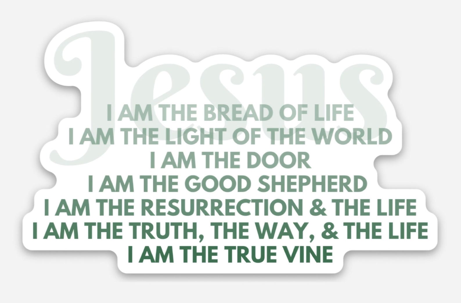 Jesus I Am Statements Gospel of John Bible Verse Sticker Scripture ...