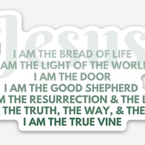 Jesus I Am Statements Gospel of John Bible Verse Sticker Scripture ...