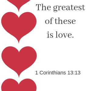 The Greatest of These is Love Valentine's Day Printable 1 Corinthians ...