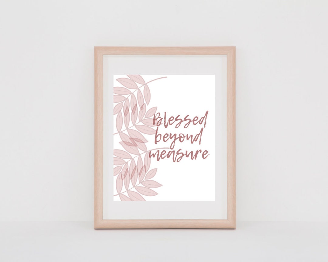 Blessed Beyond Measure Printable - Etsy