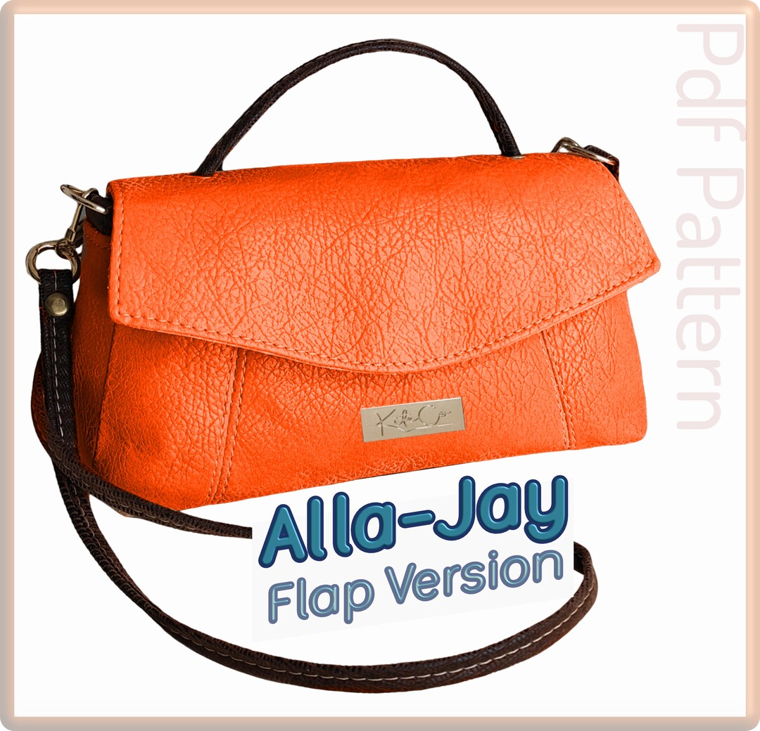 Stylish Alla-jay FLAP Bag Pattern | Intermediate Sewing Level ...
