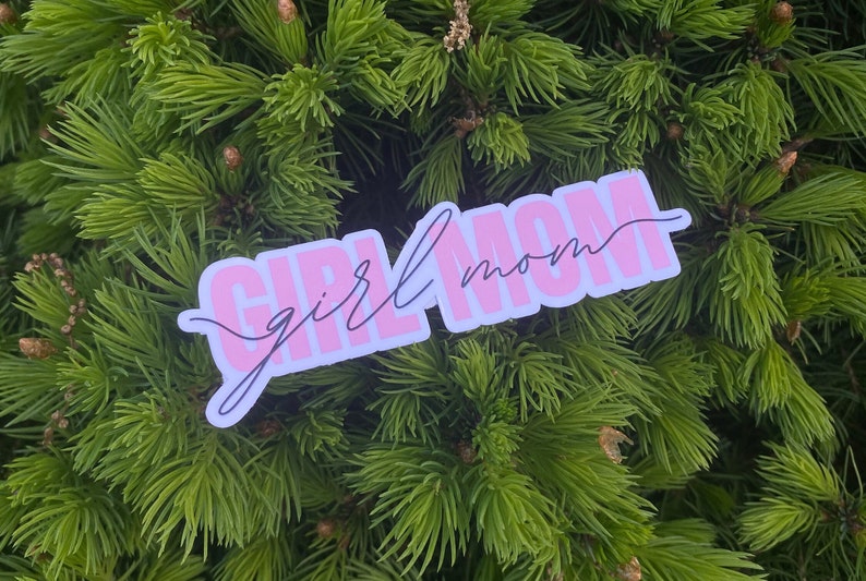 Girl Mom Sticker Vinyl Mom Sticker Cute Girl Mom, Mama, Mommy Sticker ...
