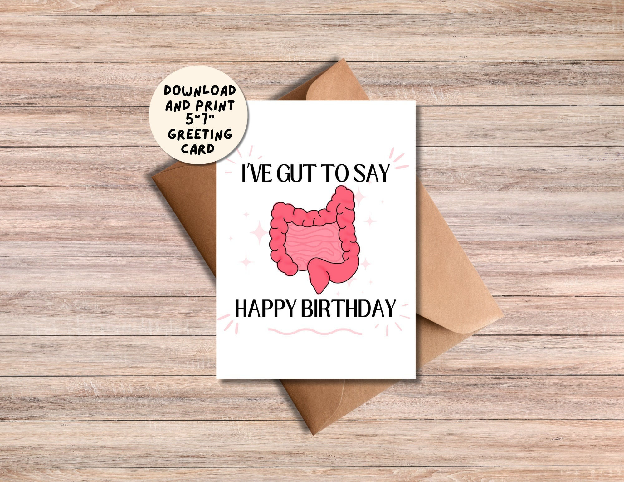 I've Gut to Say Happy Birthday Printable Card Instant Download ...