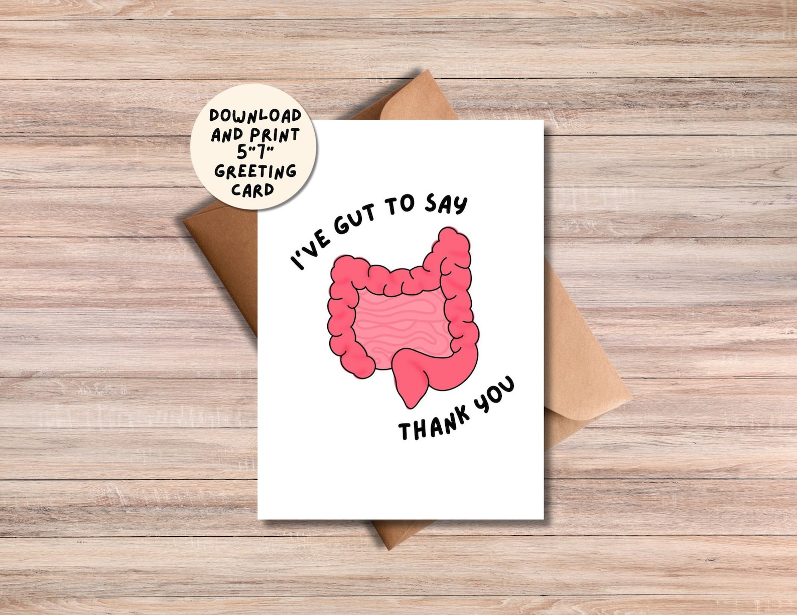I've Gut to Say Thank You Thank You Card Greeting Card Medical ...