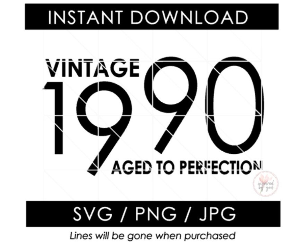 1990 SVG / 33 cumpleaños / Vintage 1990 PNG / Envejecido a la ...