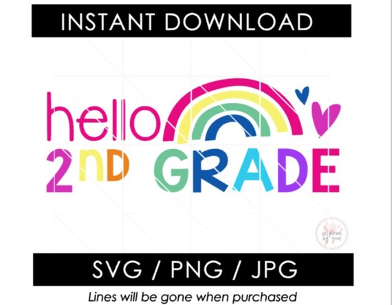 Hello 2nd Grade SVG Hello Second Grade JPG Grade 2 Two | Etsy