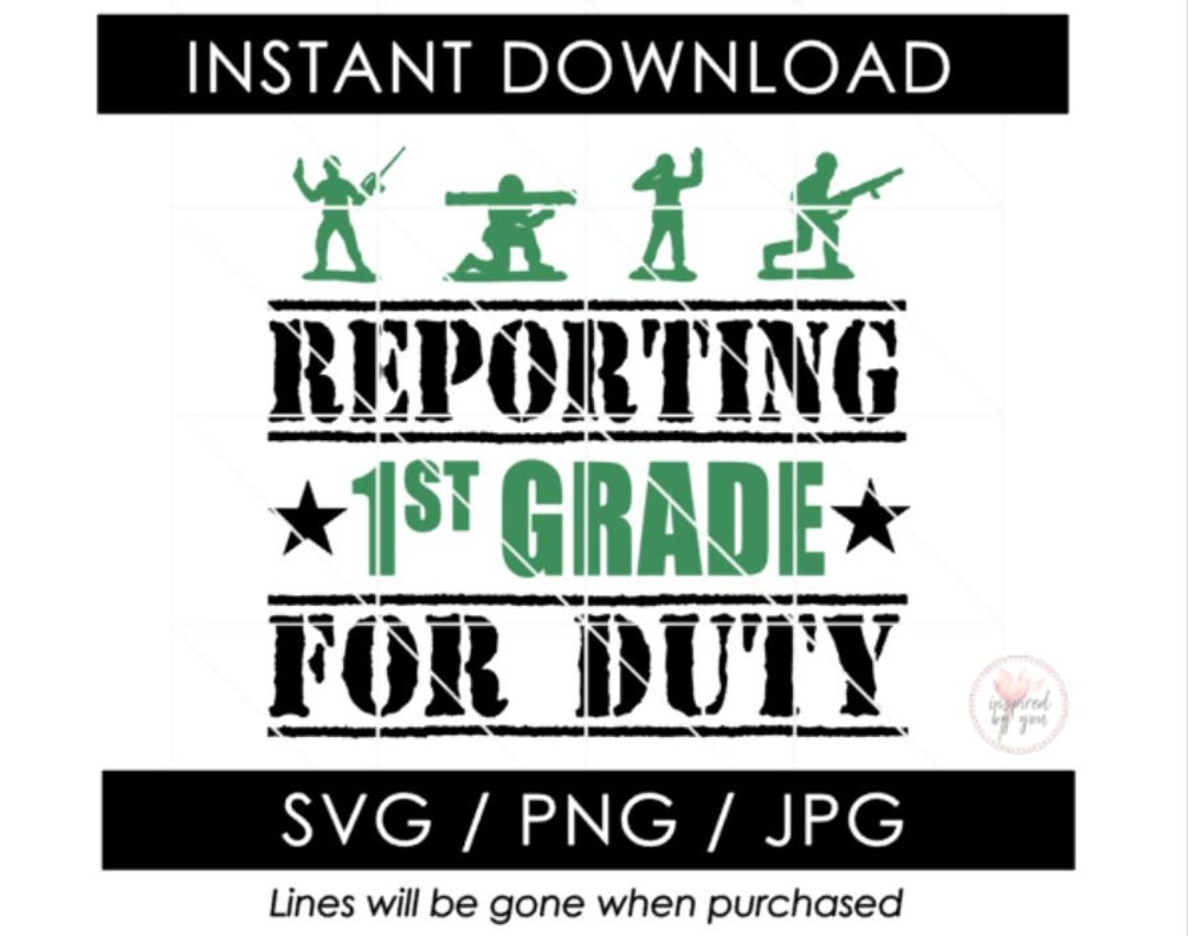1st Grade Reporting for Duty SVG | Military Army Boy | Perfect Tshirt ...