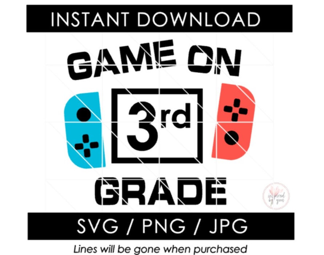 3rd Grade SVG | Game on Third Grade PNG | Boy Back to School JPG ...