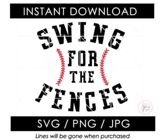 Swing for the Fences SVG Baseball JPG Softball PNG - Etsy