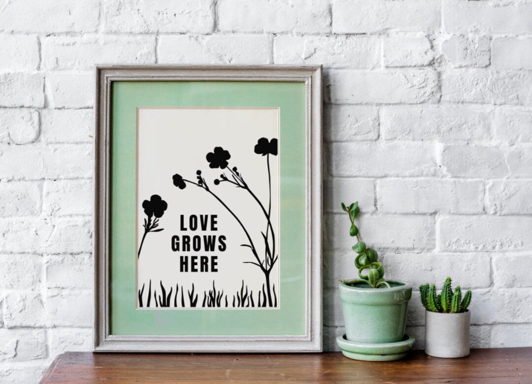 Love Grows Here Printable Wall Art - Etsy Sweden