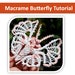 Tutorial - Macrame Butterfly Pattern - Etsy