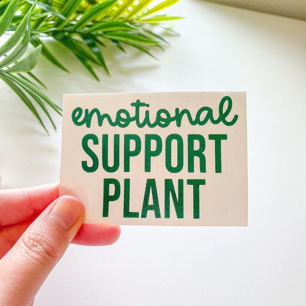 Emotional Support Plant Sticker - Etsy