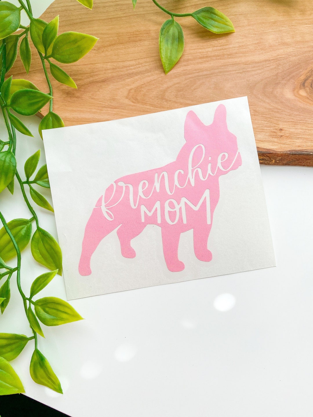 Frenchie Mom Sticker, Water Resistant Car Decal, Frenchie Vinyl Sticker ...
