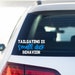 Tailgating Sticker Funny Car Decal Tailgating is Small D - Etsy