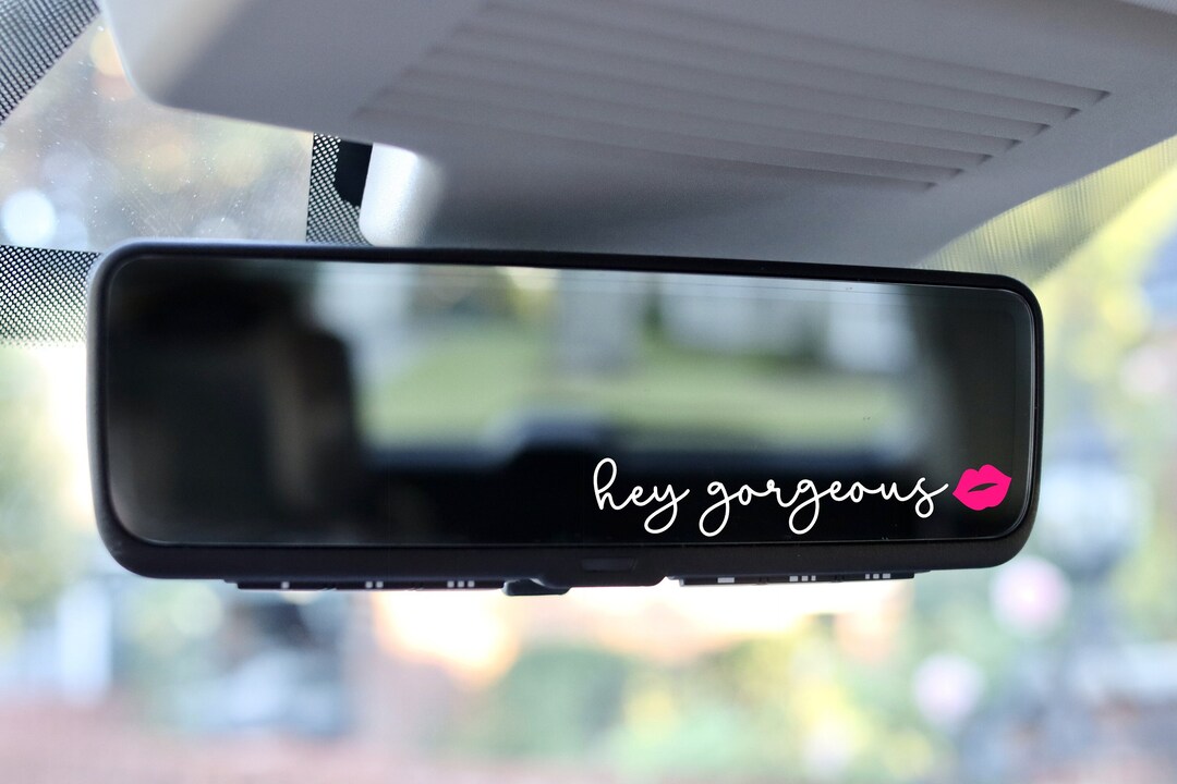 Rearview Mirror Sticker, Hey Gorgeous Sticker, Water Resistant Car ...