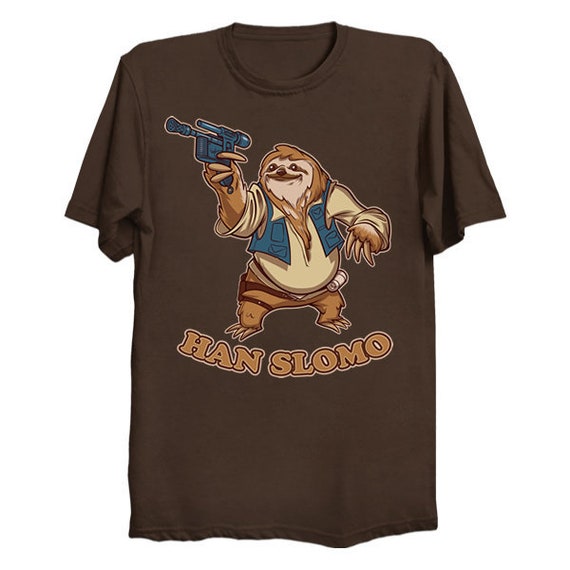 Han Slomo Han Solo Sloth T-shirt Star Wars T-shirt Solo - Etsy