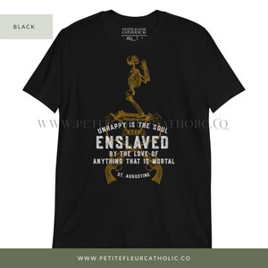 St. Augustine Quote Catholic Men's T-shirt - Unhappy is the Soul ...