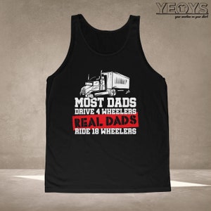 Real Dads Ride 18 Wheelers T-shirt | Highway Gift for 18-wheeler ...