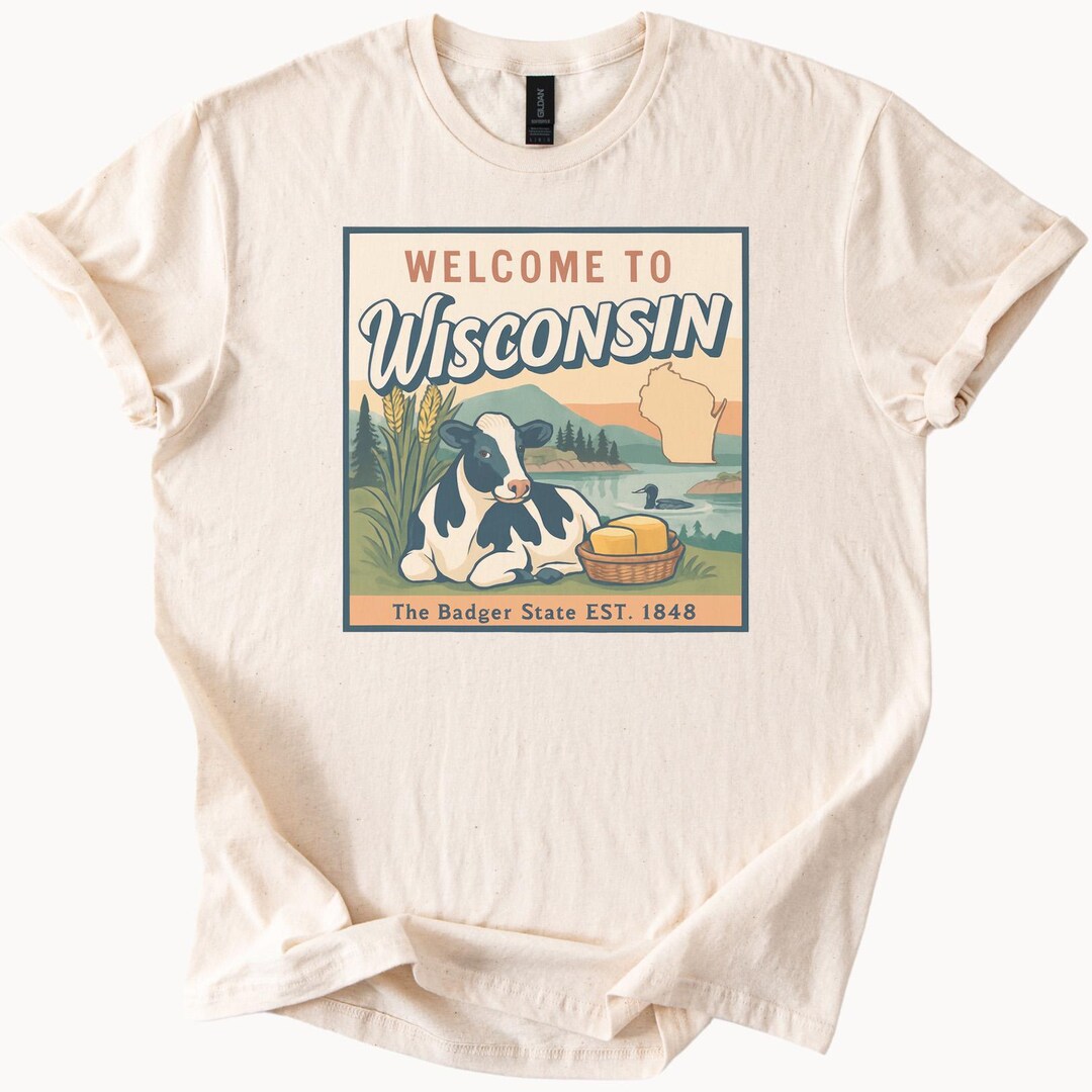 Welcome to Wisconsin Cow Cheese State Graphic T Shirt Wisconsin ...