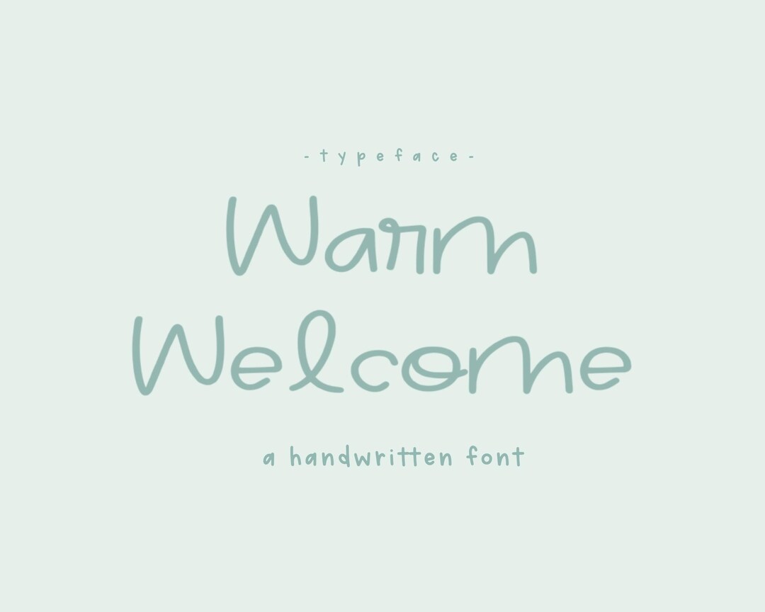 Warm Welcome, a Handwritten Modern Calligraphy Font - Etsy
