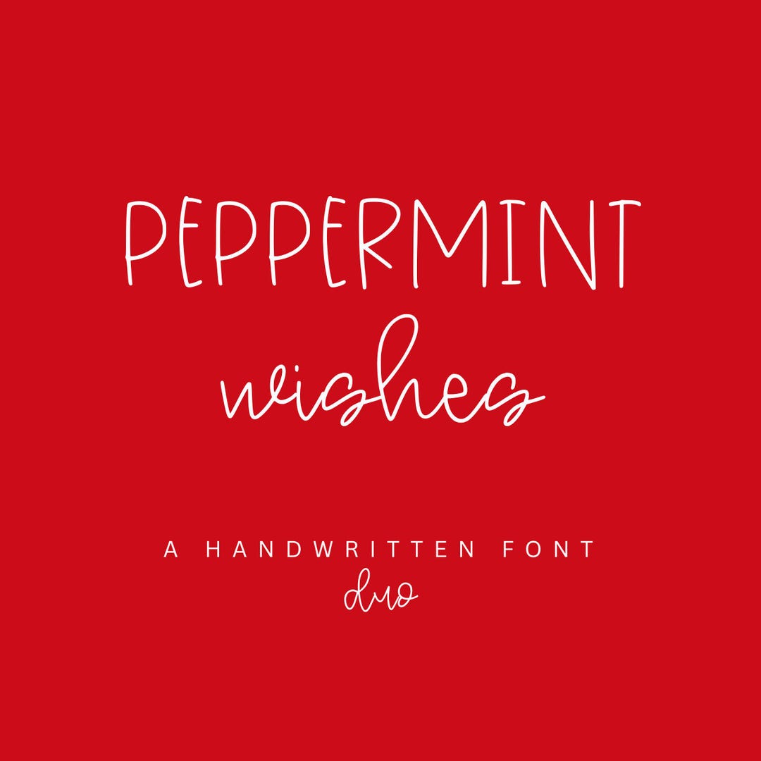 Peppermint Wishes, a Handwritten Font Duo - Etsy